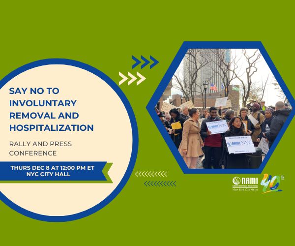 Say NO to Involuntary removal and hospitalization - National Alliance ...